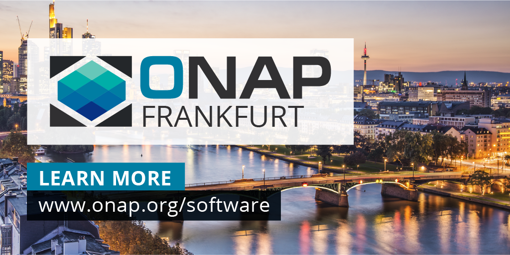 ONAP Frankfurt – What Have We Accomplished since ONAP's Inception? - LF ...
