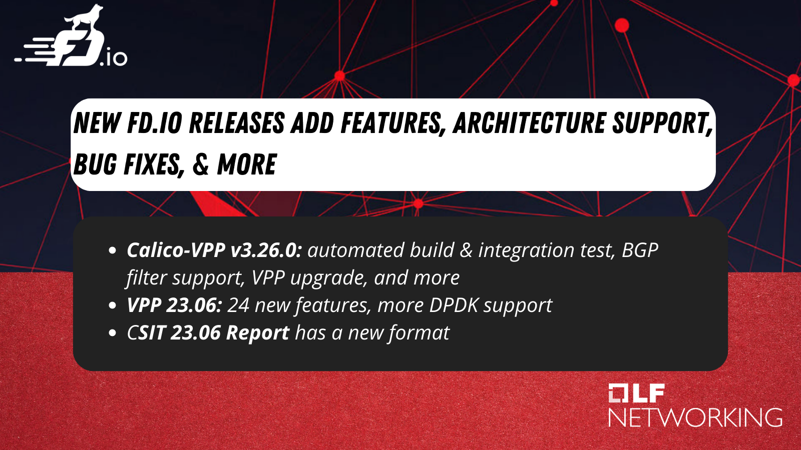 New FD.io Releases Add Features, Architecture Support, Bug Fixes, and More! - LF Networking