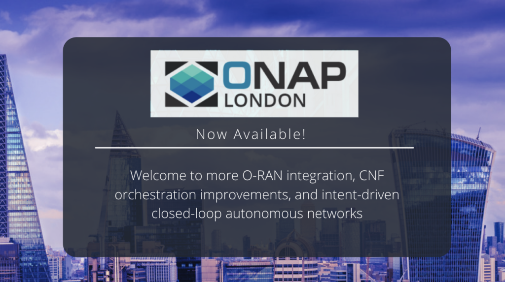 ONAP London Release Is Now Available - LF Networking
