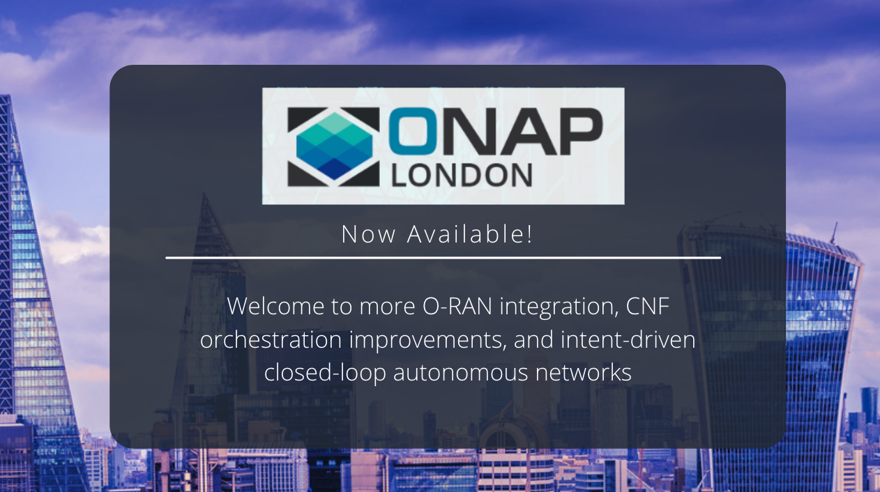ONAP London Release Is Now Available - LF Networking